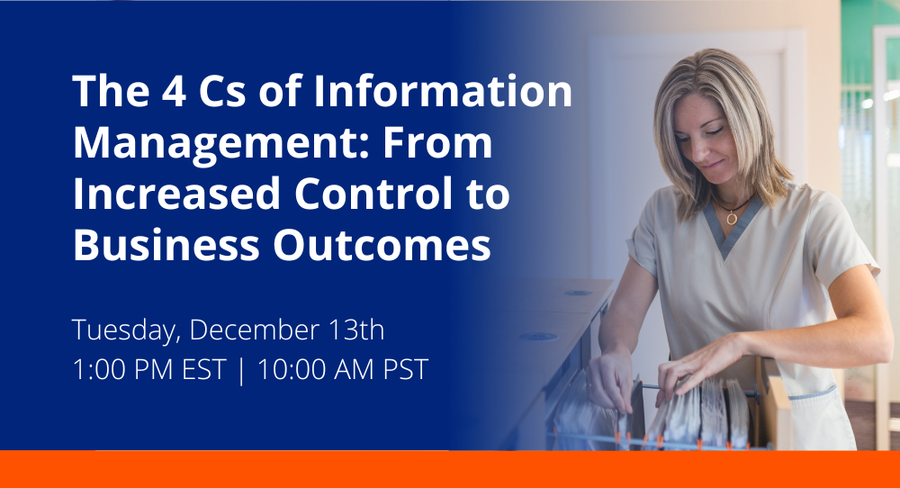 The 4 Cs of Information Management: From Increased Control to Business ...