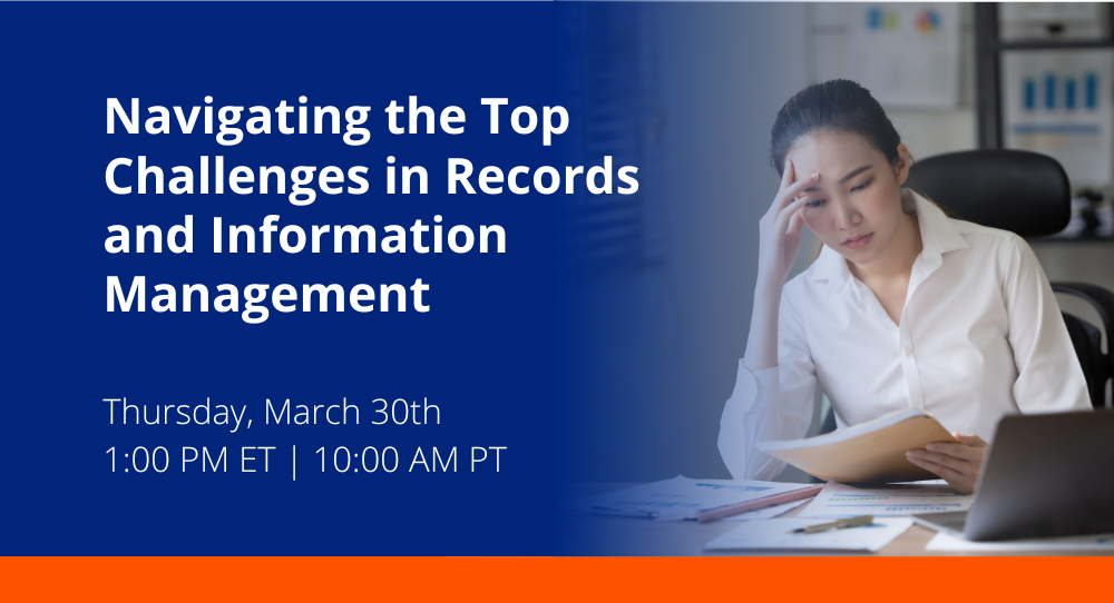 Navigating the Top Challenges in Records and Information Management ...