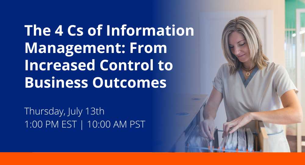 The 4 Cs of Information Management: From Increased Control to Business ...